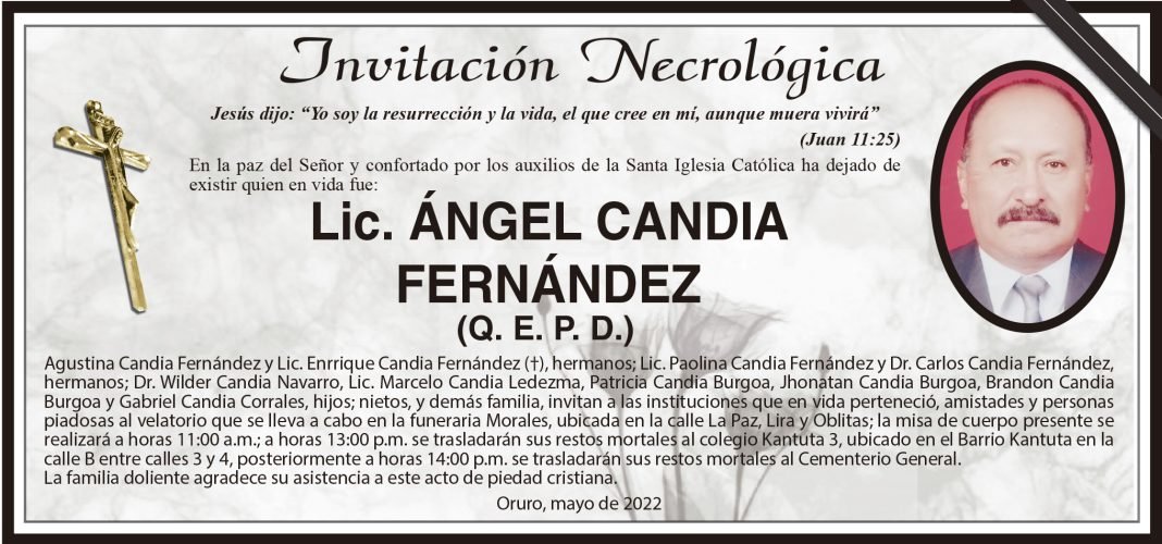 Invitación Necrológica: Lic. ÁNGEL CANDIA FERNÁNDEZ (Q. E. P. D.) - La ...