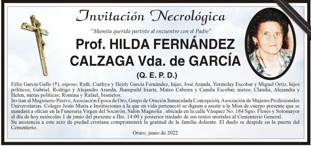 Invitación Necrológica: Prof. HILDA FERNÁNDEZ CALZAGA Vda. de GARCÍA (Q ...
