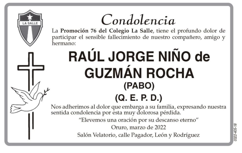 Condolencia: RAÚL JORGE NIÑO de GUZMÁN ROCHA (PABO) (Q. E. P. D.) - La ...