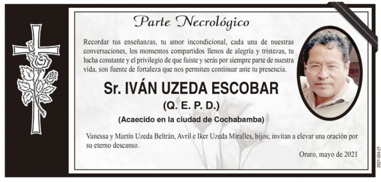 Parte Necrológico: Sr. IVÁN UZEDA ESCOBAR (Q. E. P. D.) - La Patria 3.0 ...
