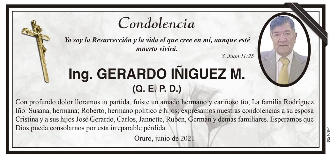 Condolencia: Ing. GERARDO IÑIGUEZ M. (Q. E. P. D.) - La Patria 3.0 ...