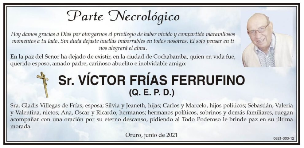 Parte Necrológico: Sr. VÍCTOR FRÍAS FERRUFINO (Q. E. P. D.) - La Patria ...