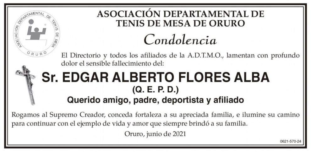 Condolencia: Sr. EDGAR ALBERTO FLORES ALBA (Q. E. P. D.) - La Patria 3. ...